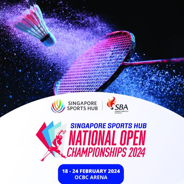 Singapore Sports Hub National Open Championships 2024 | ActiveSG Circle ...