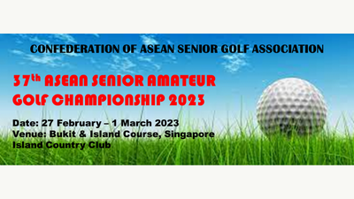 37th ASEAN Senior Amateur Golf Championship 2023 | ActiveSG Circle ...